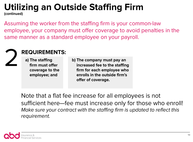 ACA Employer Mandate and Outside Staffing Firms