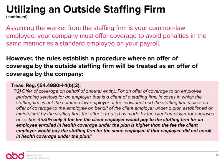 ACA Employer Mandate and Outside Staffing Firms
