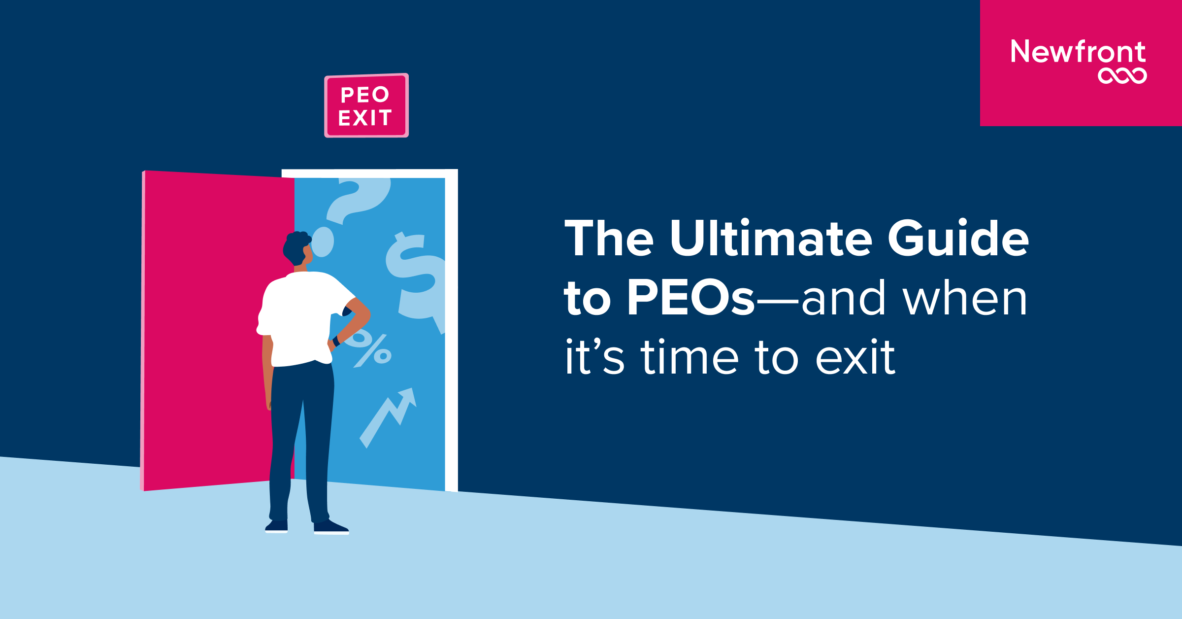 Should I Stay or Should I Go? The Ultimate Guide to PEOs—and When it’s ...