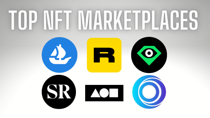 A Look at the Most Popular NFT Marketplaces