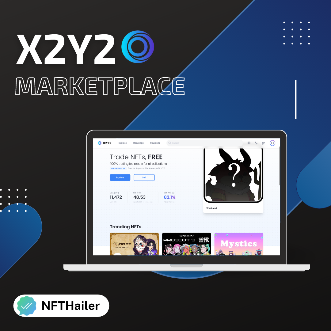 A Look into X2Y2: The People’s NFT Marketplace?