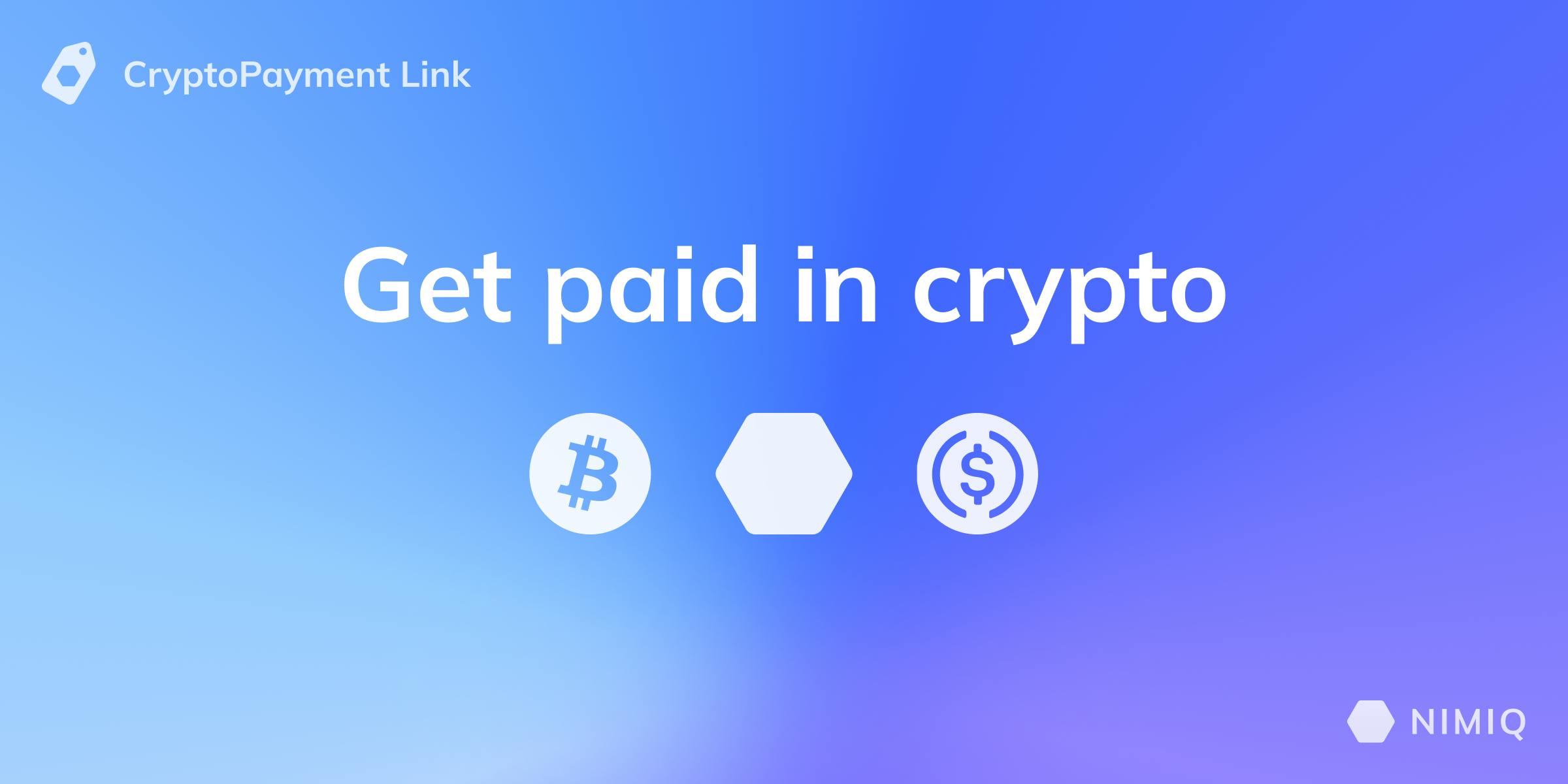 CryptoPayment Link 2.1! What's New?