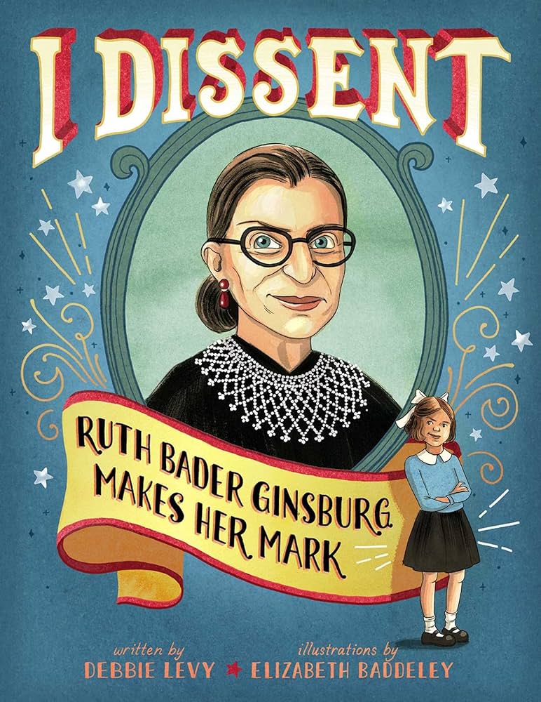 Little New-Yorkers: I Dissent: Ruth Bader Ginsburg Makes Her Mark | The ...