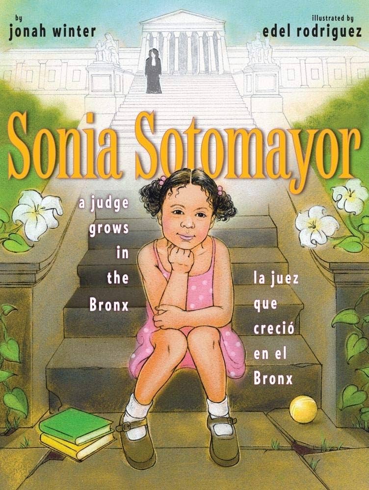 Sunday Story Time: Sonia Sotomayor: A Judge Grows Up in the Bronx | The ...