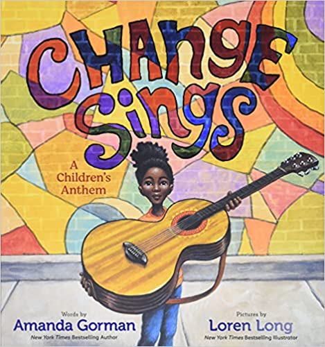 Sunday Story Time: Change Sings: A Children’s Anthem | The New York ...