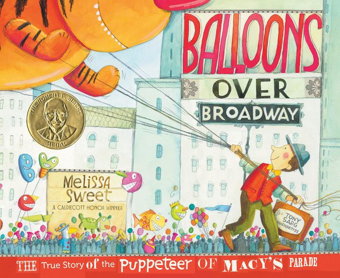 Little New-Yorkers: Balloons Over Broadway: The True Story of the ...