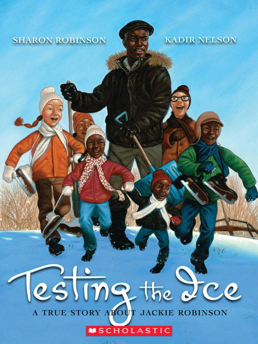 Little New-Yorkers: Testing the Ice: A True Story About Jackie Robinson ...