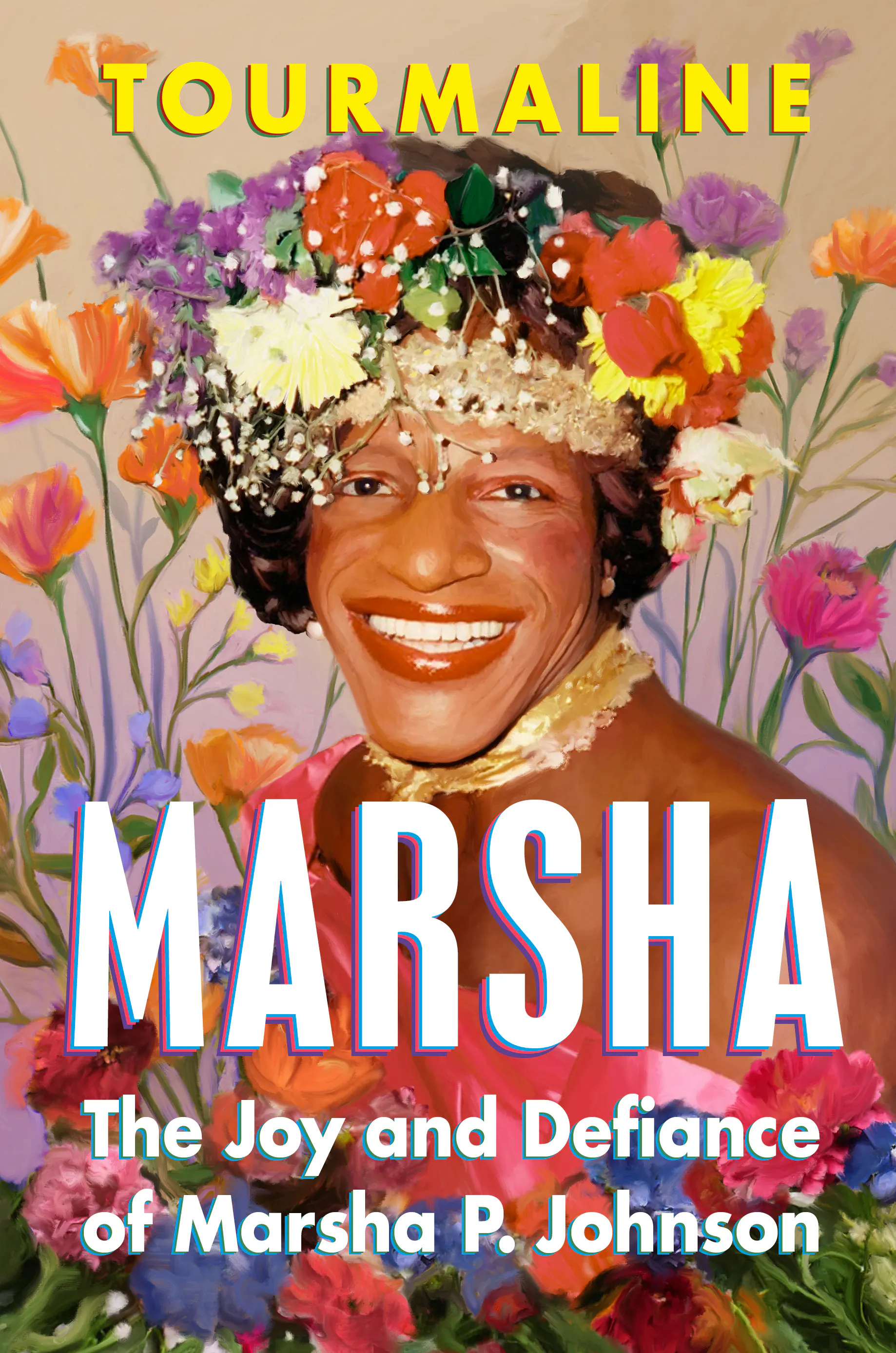 Freedom Is Me: An Interview with Tourmaline, Author of MARSHA: The Joy ...