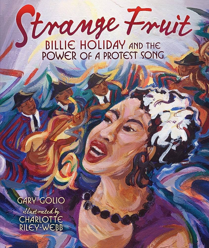 Sunday Story Time: Strange Fruit: Billie Holiday and the Power of a ...