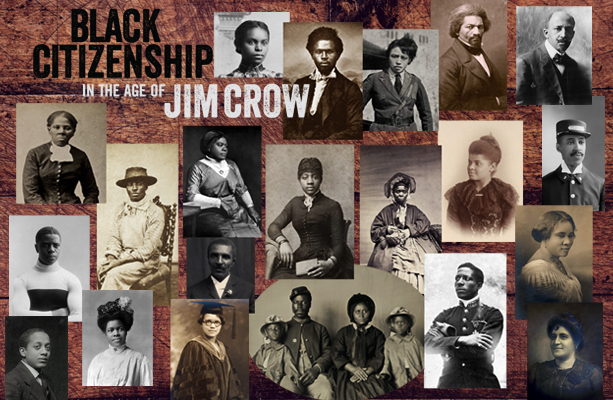 Black Citizenship in the Age of Jim Crow | New-York Historical Society