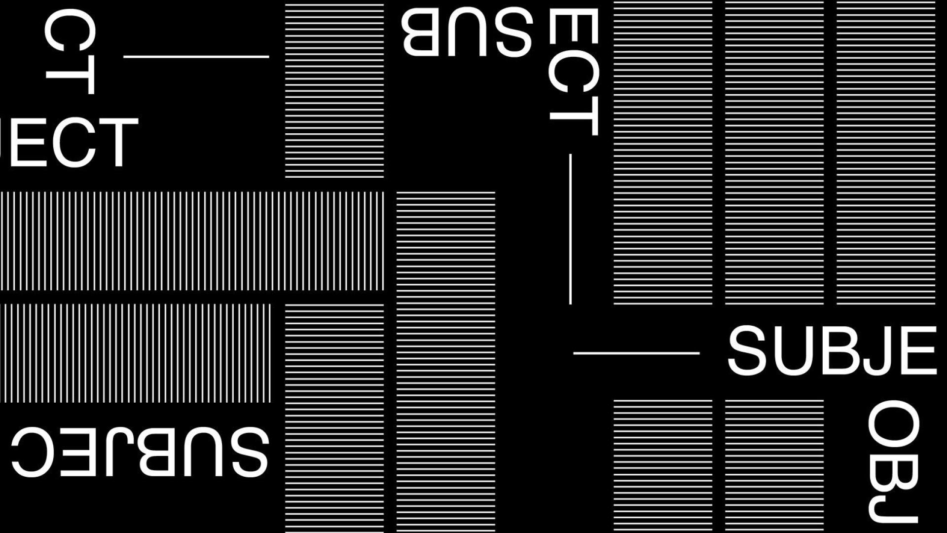 Subject/Object: Highlighting the personal and philosophical influences ...