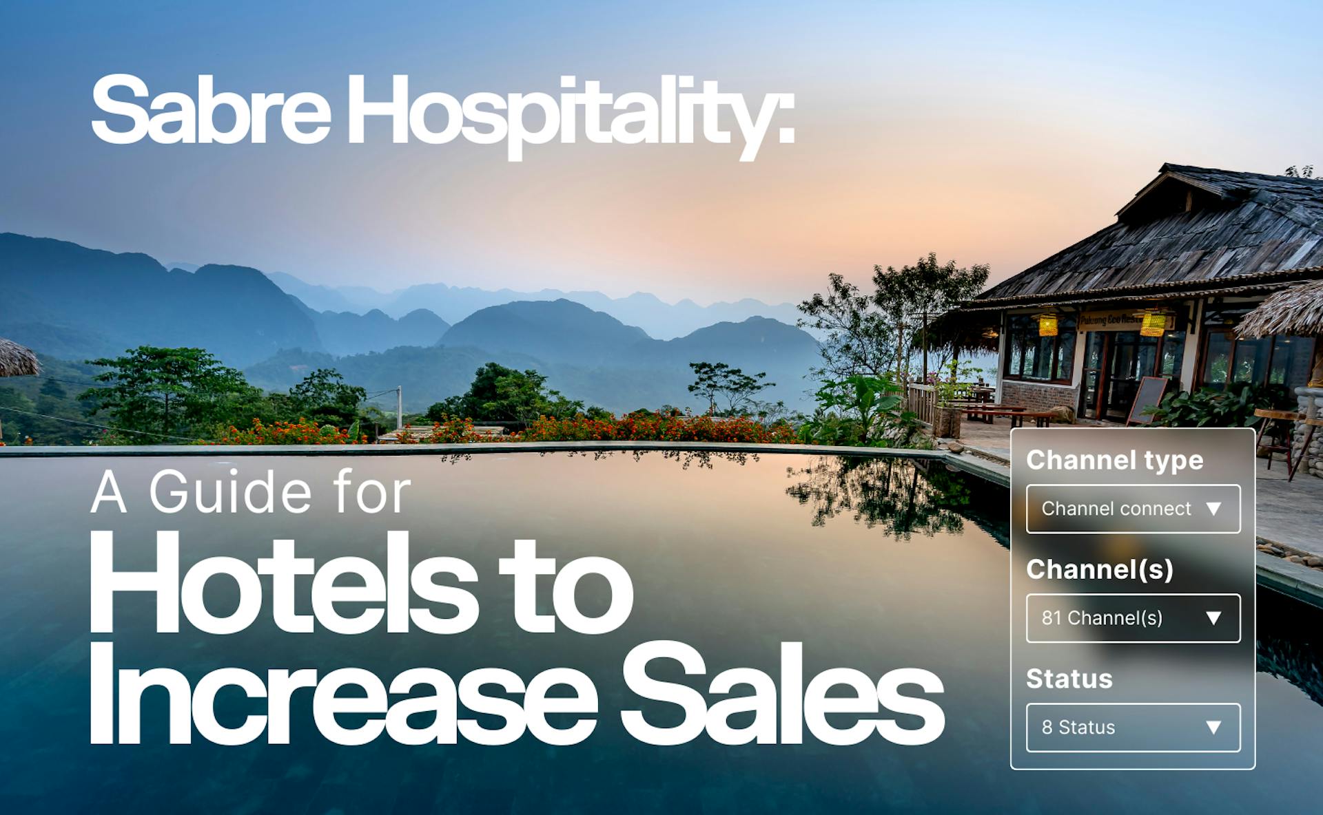 Sabre Hospitality: A Guide for Hotels to Increase Sales