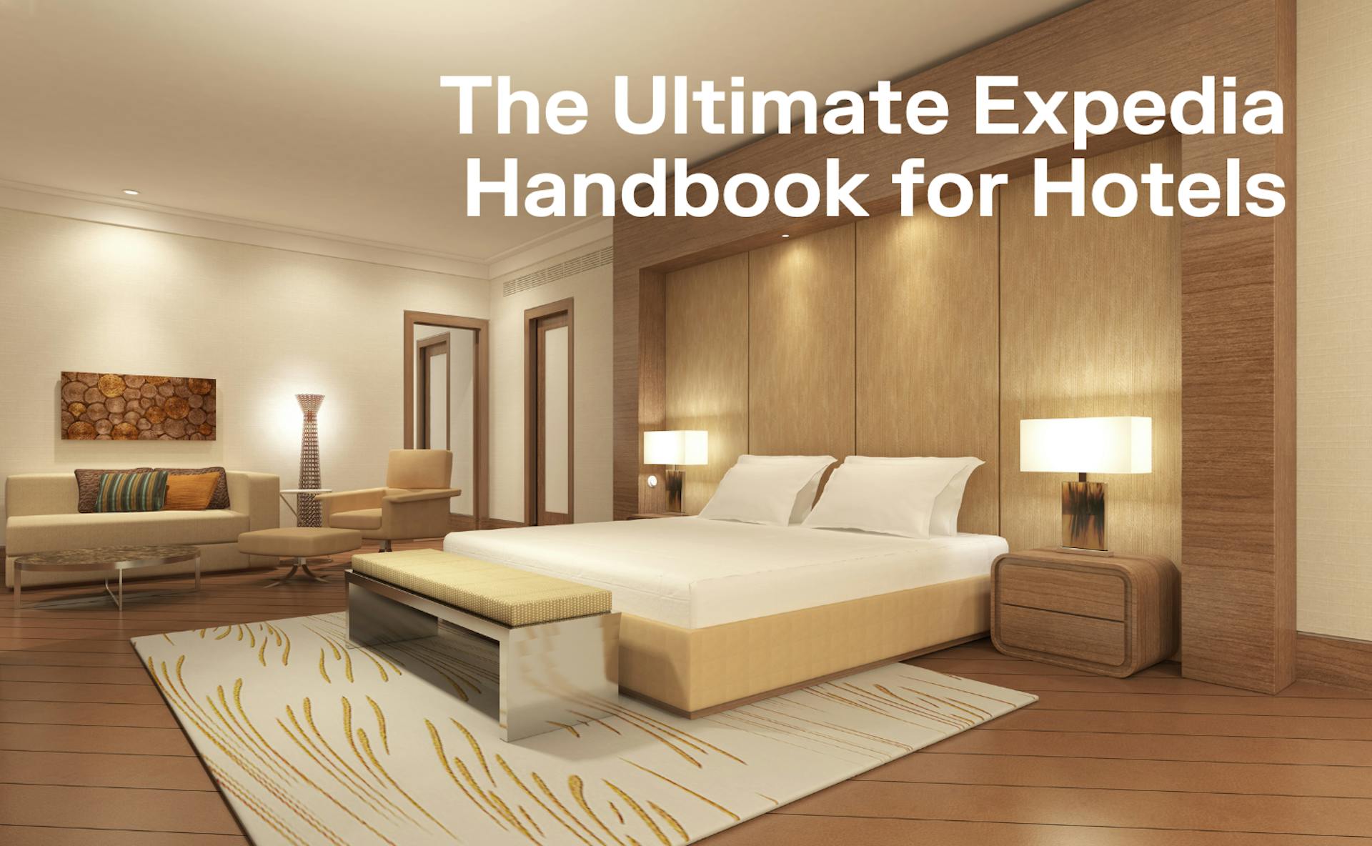 Expedia Partner Central: The Essential Handbook for Hotels
