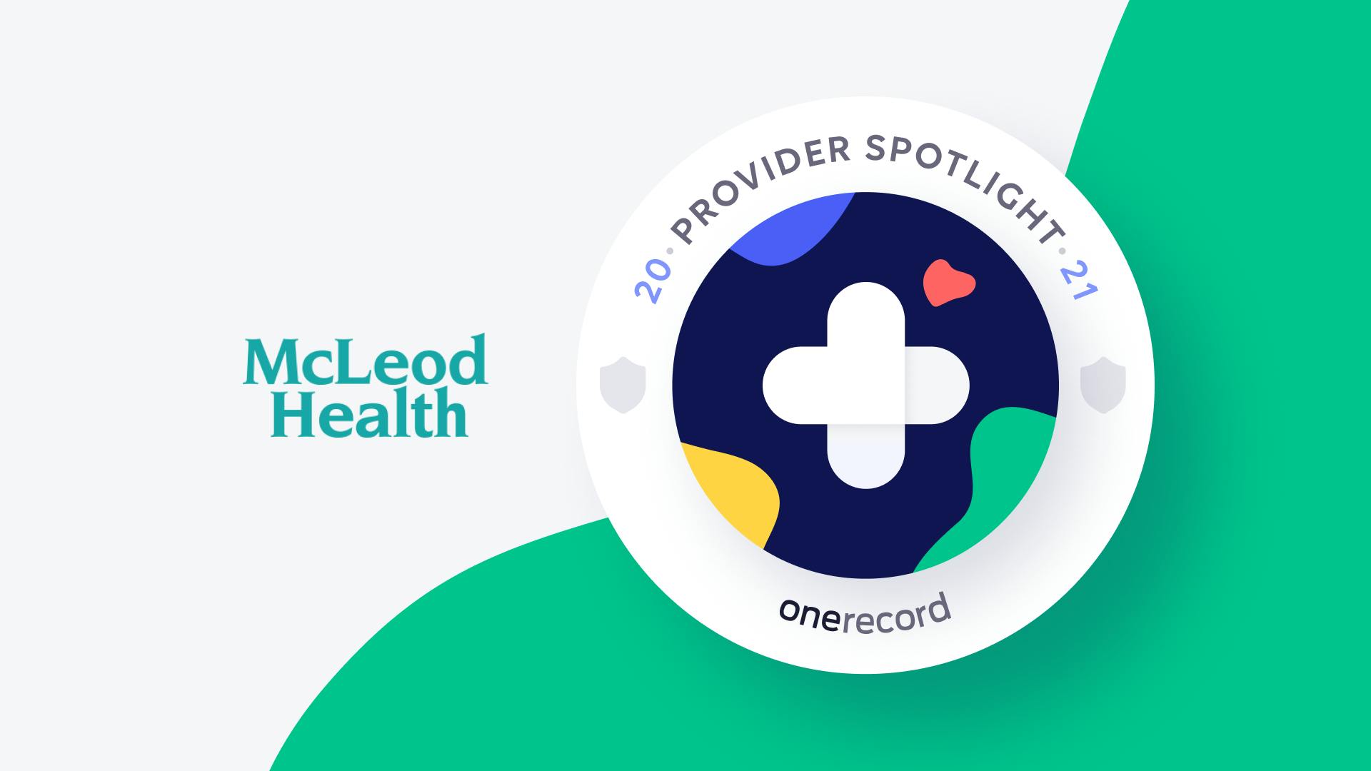 Provider Spotlight: McLeod Health