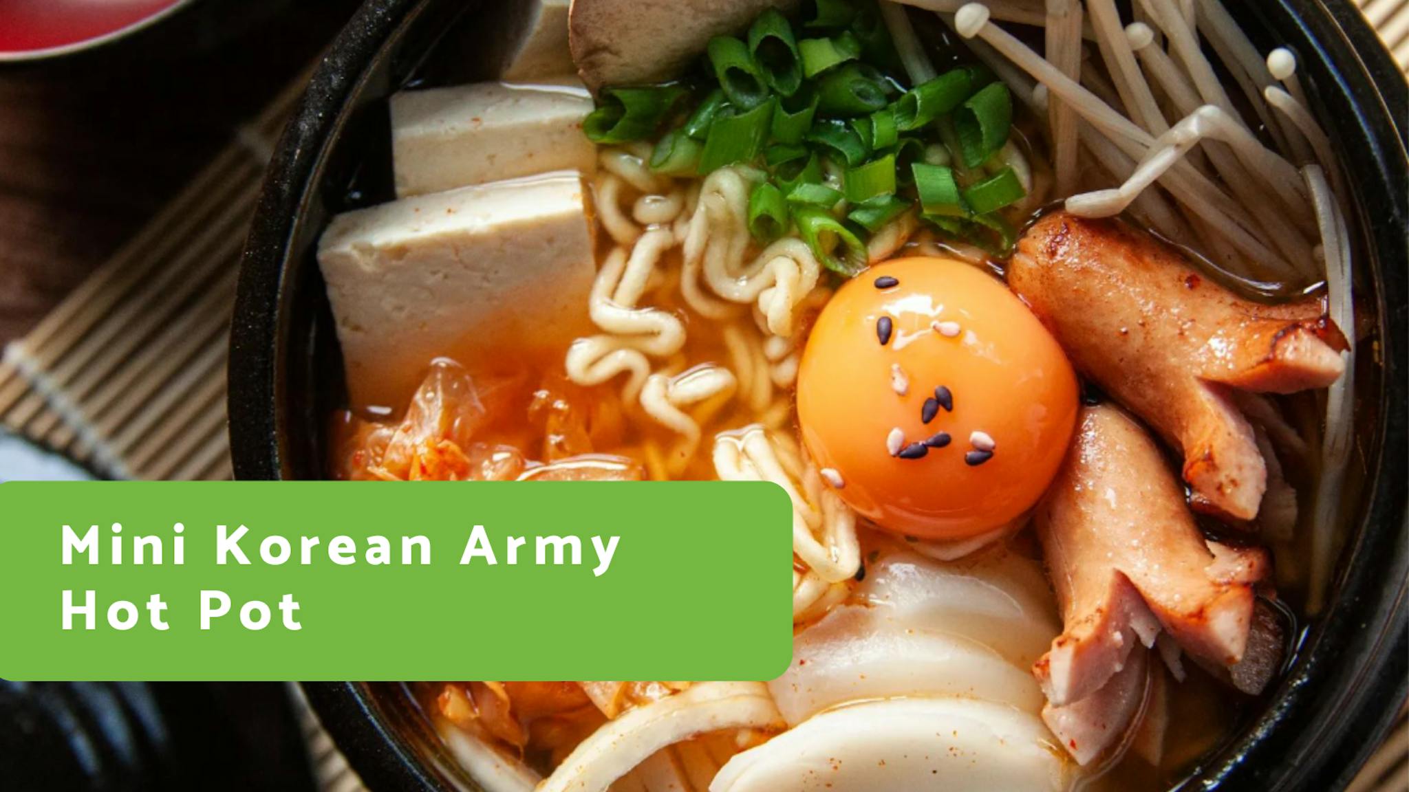 Mini Korean Army Hot Pot | Budae Jjigae Recipe | Oriental Mart