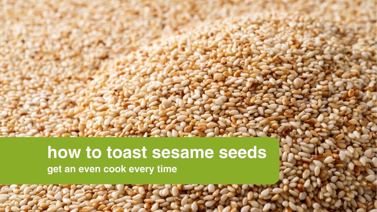 How to Toast Sesame Seeds: Get an Even Cook Every Time | Oriental Mart