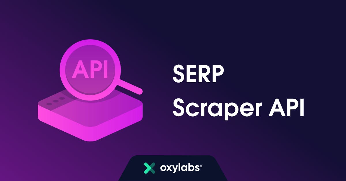 SERP Scraper API - Free Trial