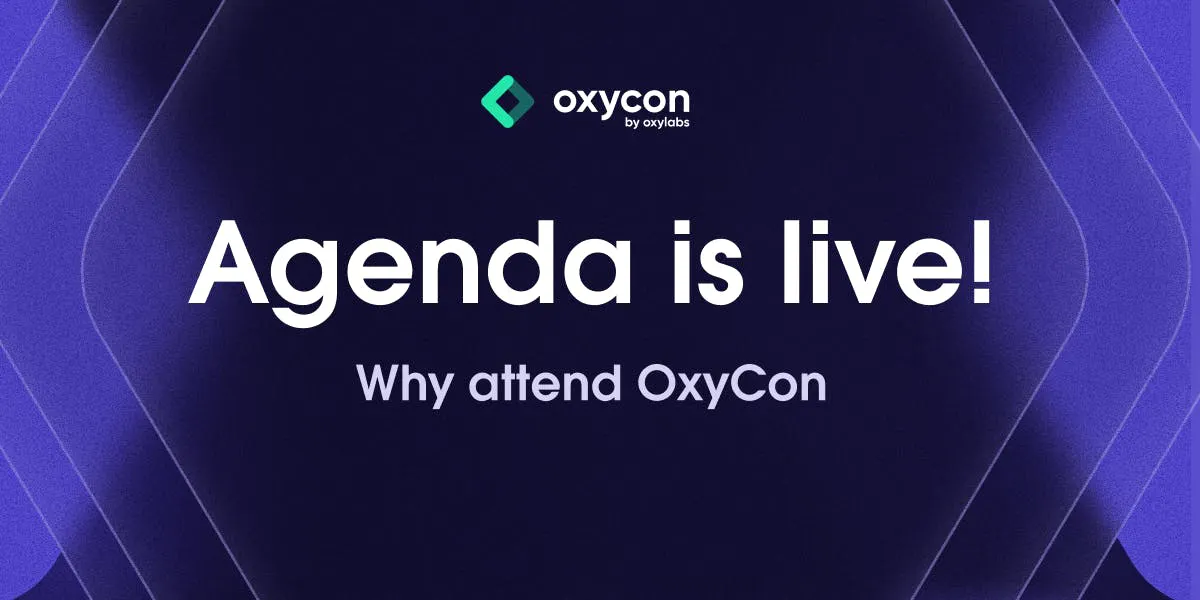 Agenda is live, why attend OxyCon 2023!