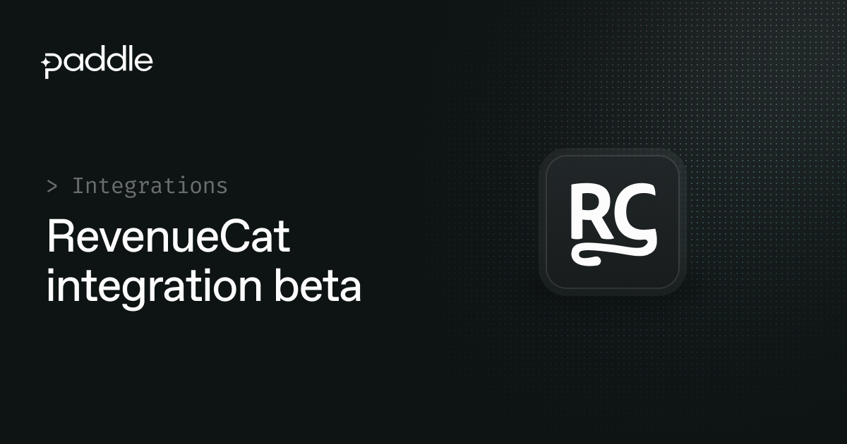 Paddle & RevenueCat integration | In-app subscriptions
