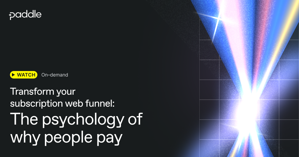 Transform your subscription web funnel: The psychology of why people pay