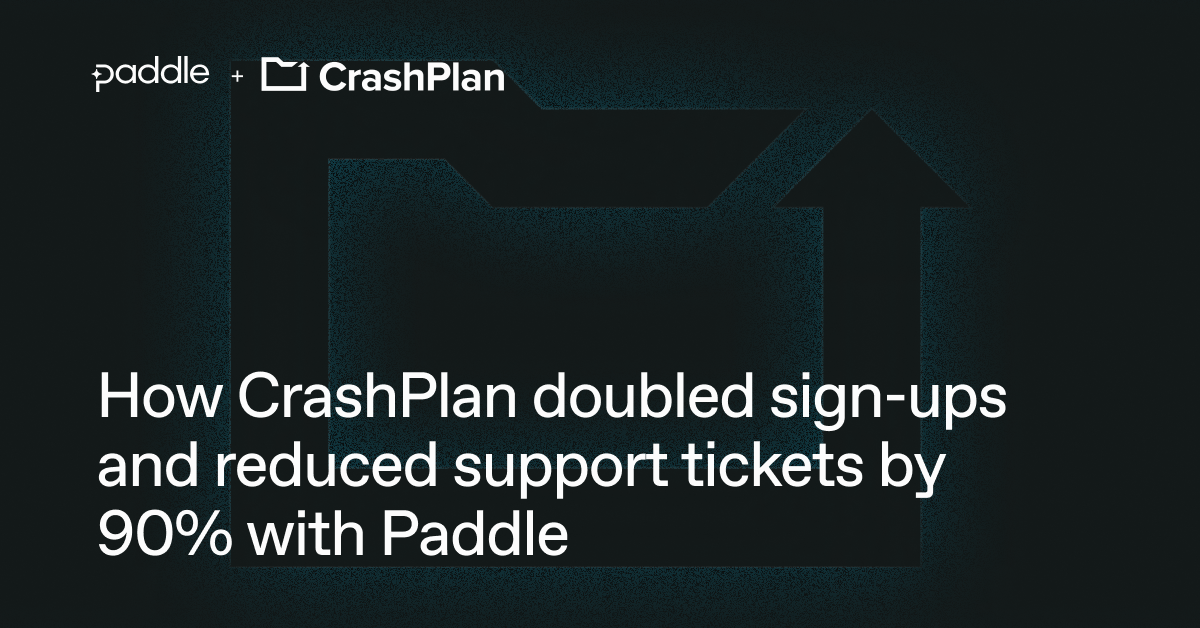 CrashPlan doubled sign-ups and reduced billing support tickets by 90% with Paddle