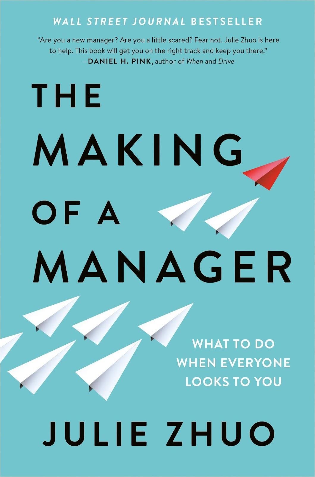 Resumen del libro The Making of a Manager - Julie Zhuo, PDF