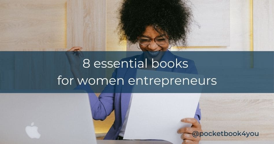 8 essential books for women entrepreneurs | PocketBook4You