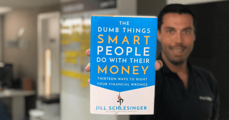 Book The Dumb Things Smart People Do With Their Money, Summary PDF
