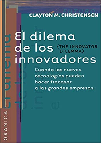 Resumen del libro El Dilema de los Innovadores, PDF