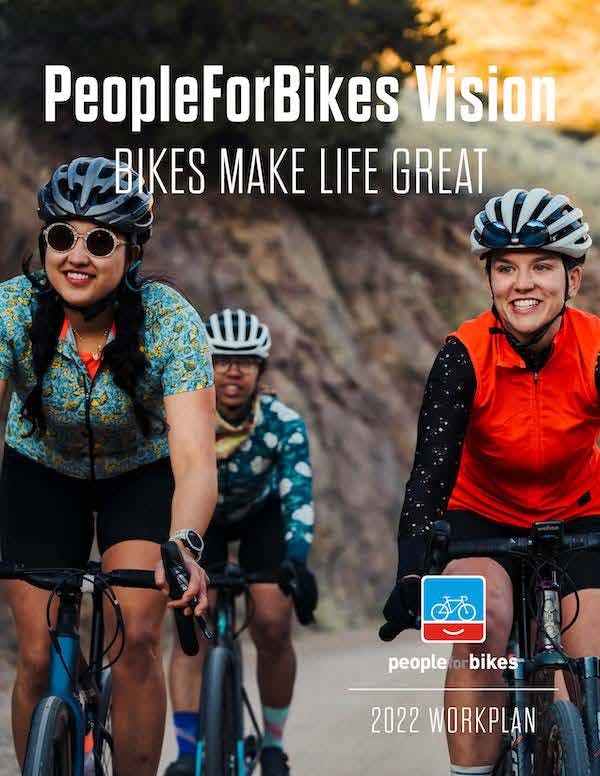 PeopleForBikes Workplan | PeopleForBikes