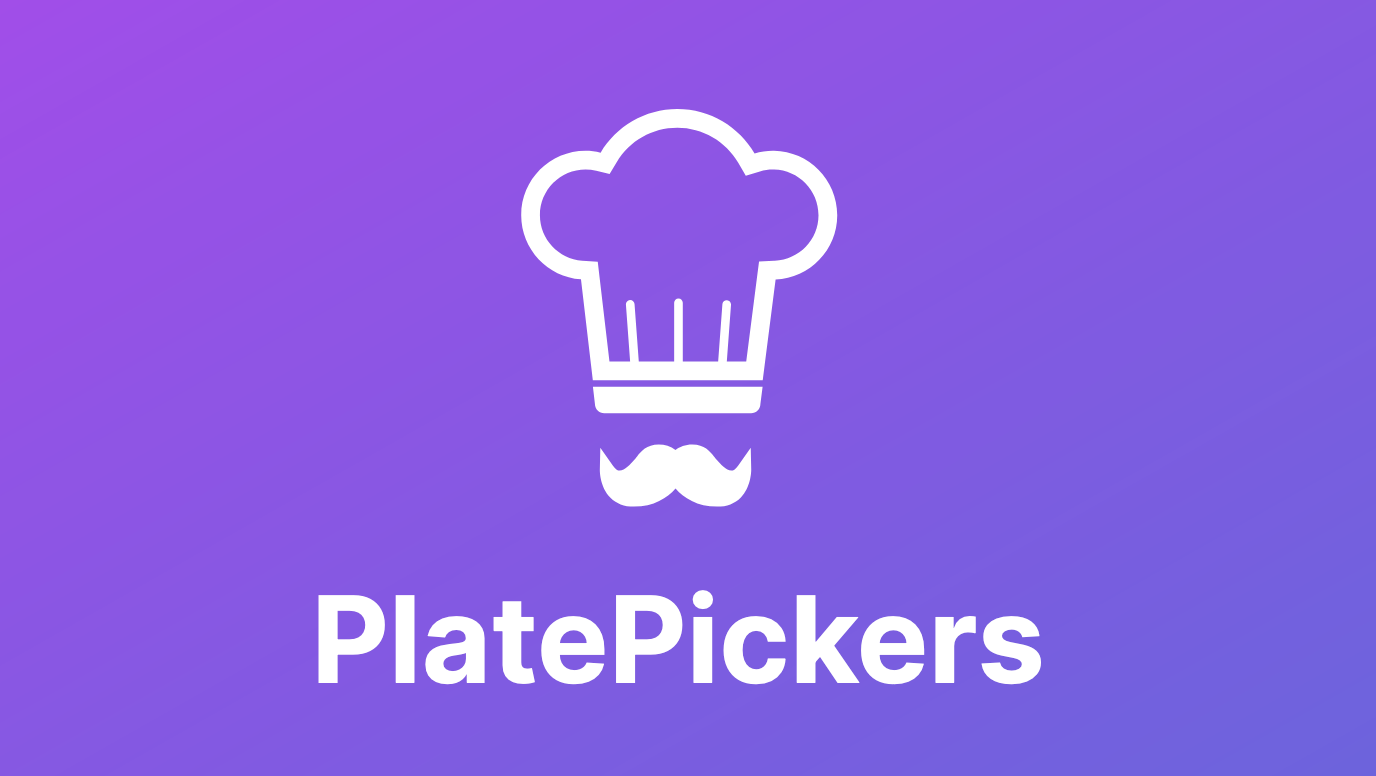 PlatePickers | Effortless Meal Planning