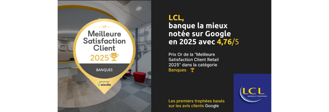 LCL reçoit le Prix d’Or « Meilleure Satisfaction Retail…