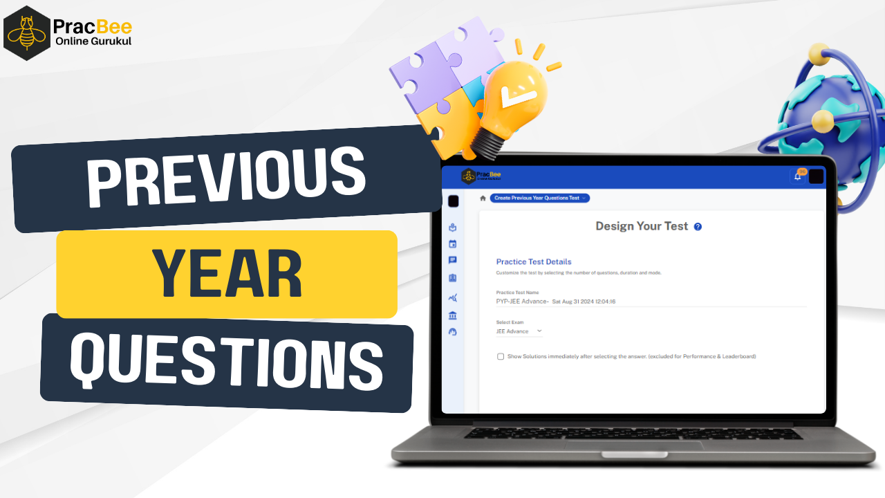 Create Tests from Previous Year Questions: Ace your exams with PracBee