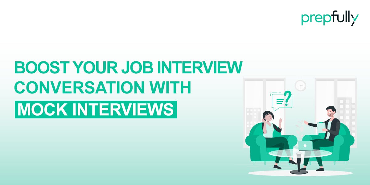 Boost your job interview conversions with Mock Interviews