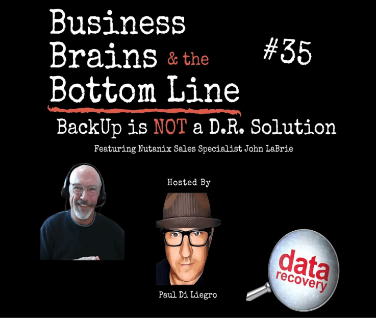 Ep. 35: Backup is Not a DR Strategy | Prescriptive Data Solutions