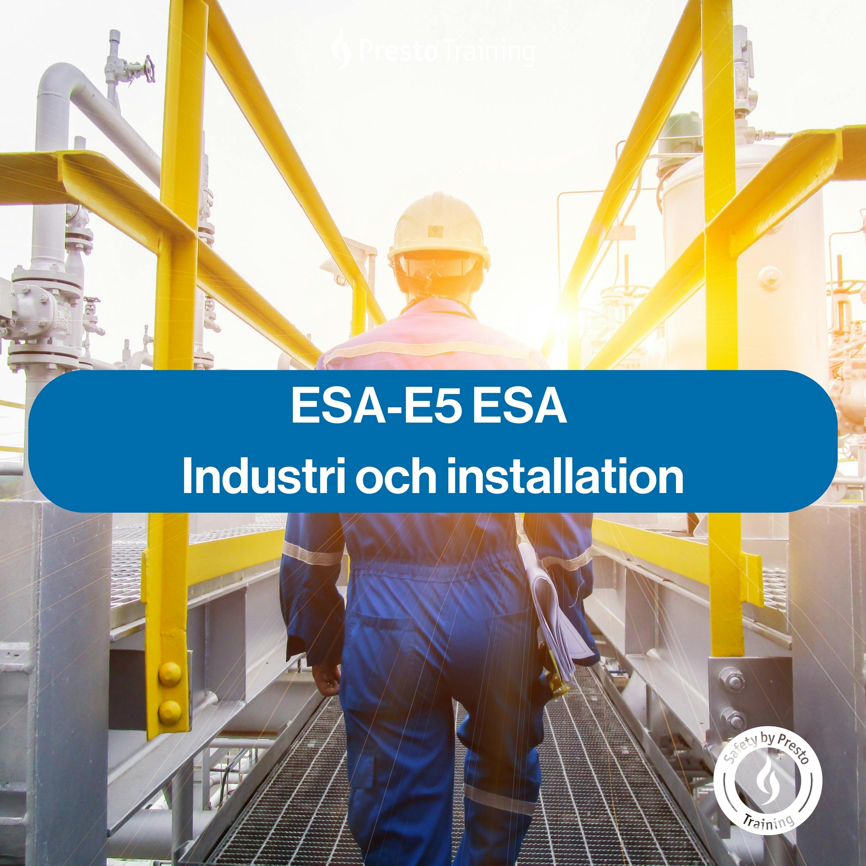 ESA-E5 ESA Industri och installation - Presto