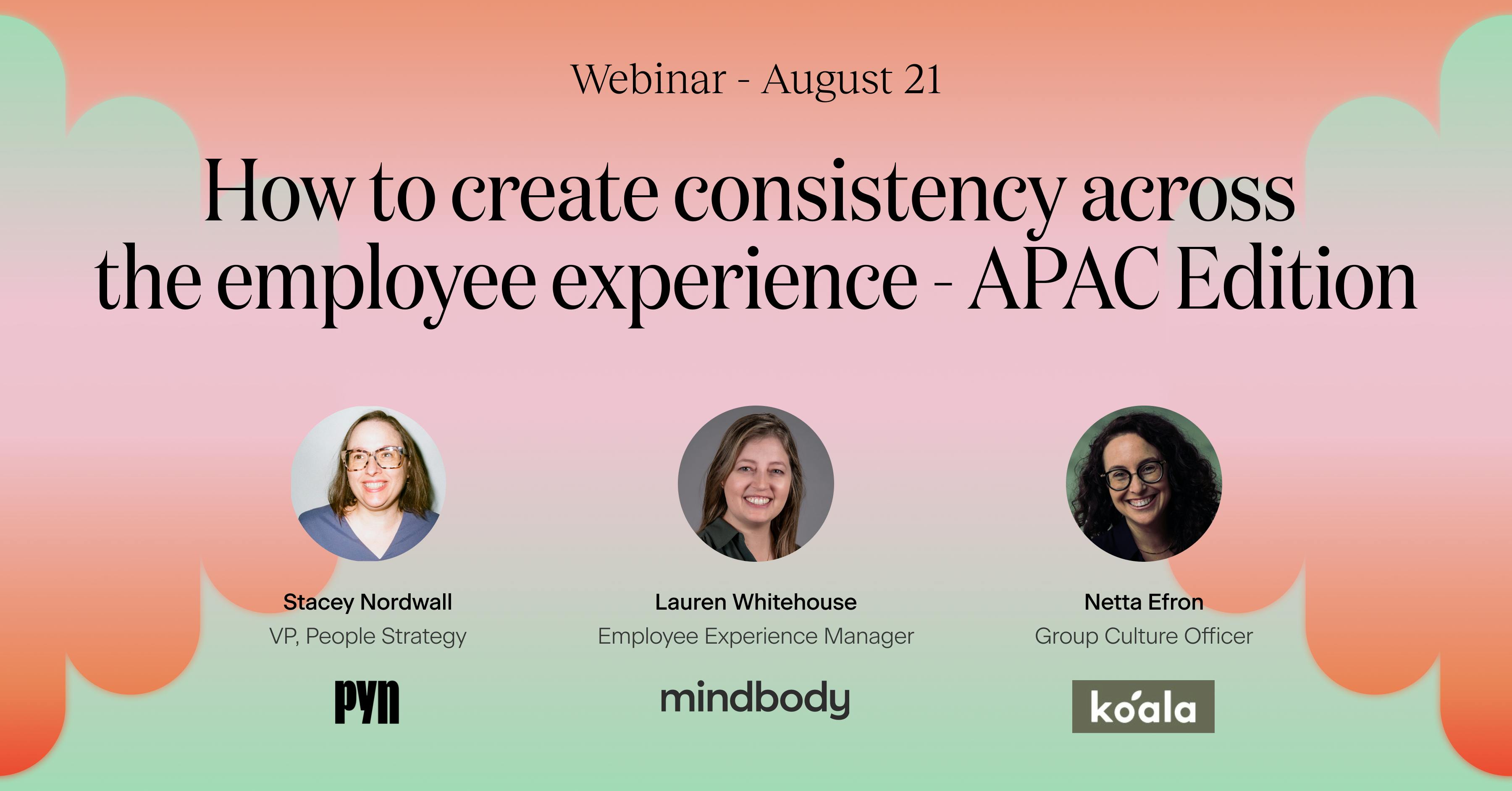 How to create consistency across the employee experience