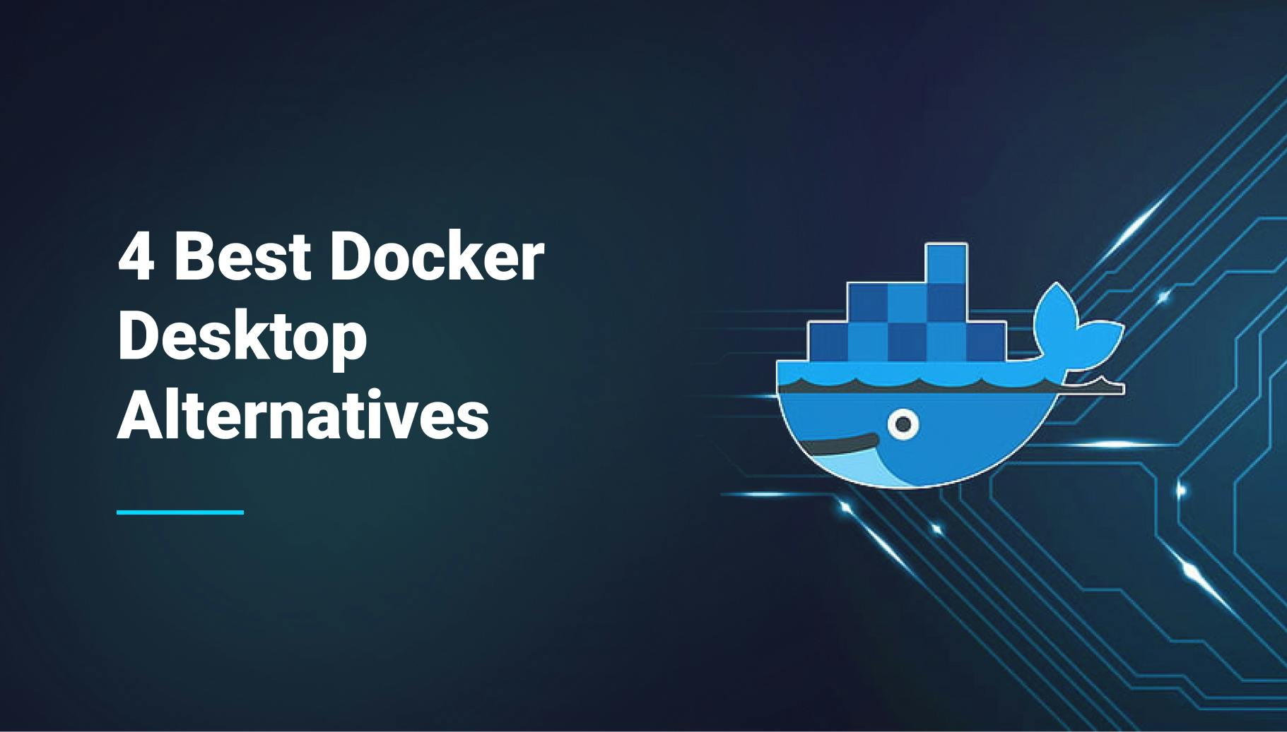 The 10 Best Docker Desktop Alternatives For Developers In 2025