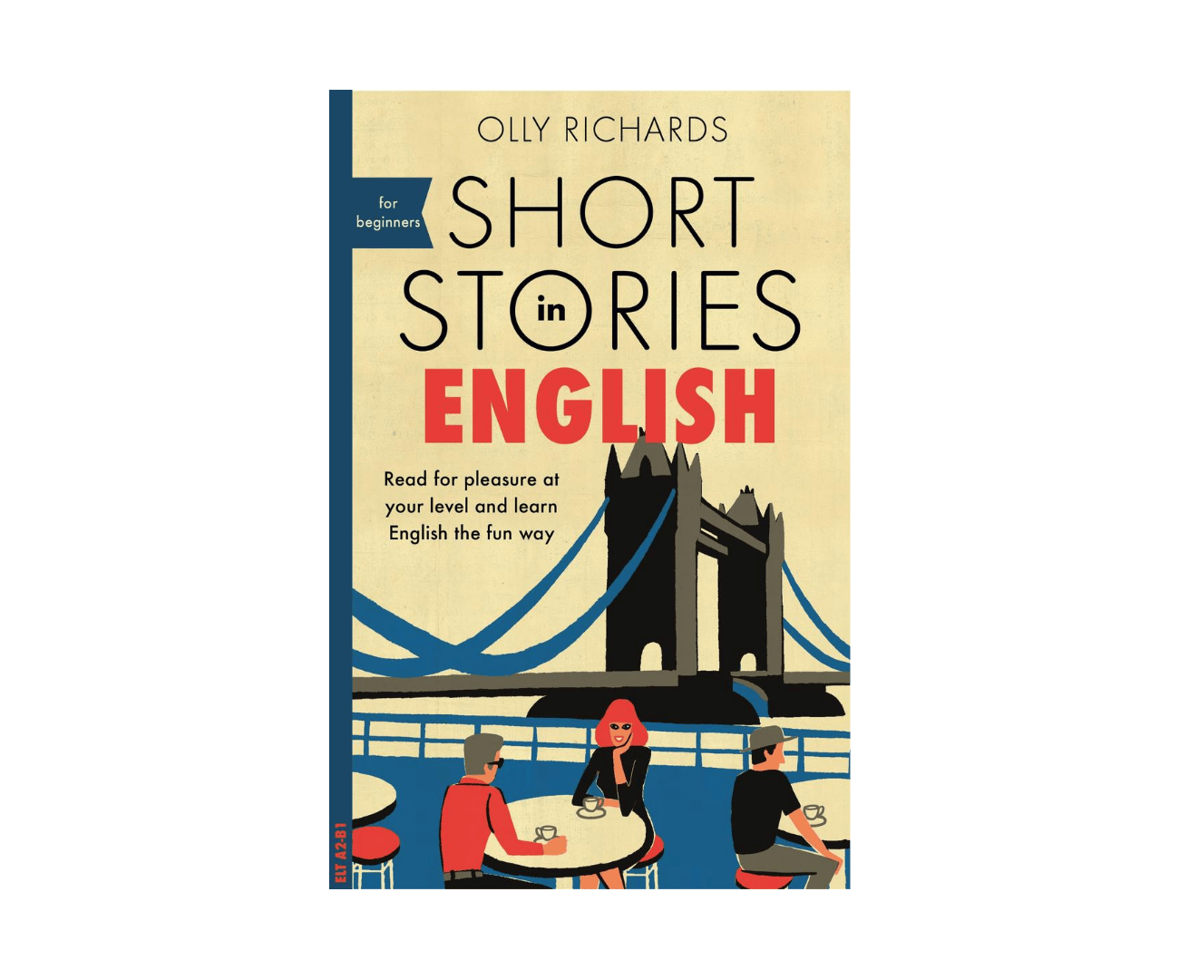 Short Stories In English For Beginners Quizlet Short Stories In English For Beginners Quizlet