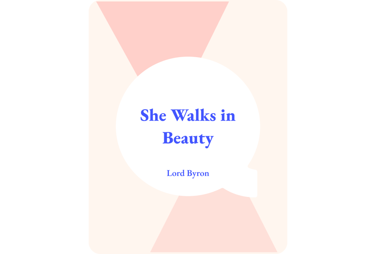 She Walks in Beauty: Important Quotes Explained | Quizlet