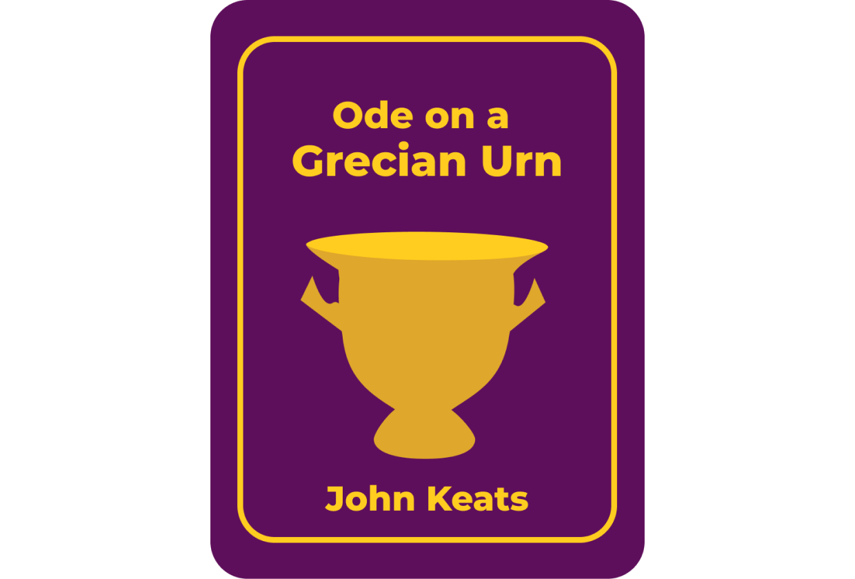 Ode on a Grecian Urn: Popular Questions | Quizlet