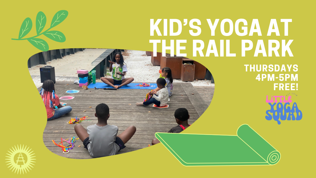 Children's Yoga with Little Yoga Squad | The Rail Park