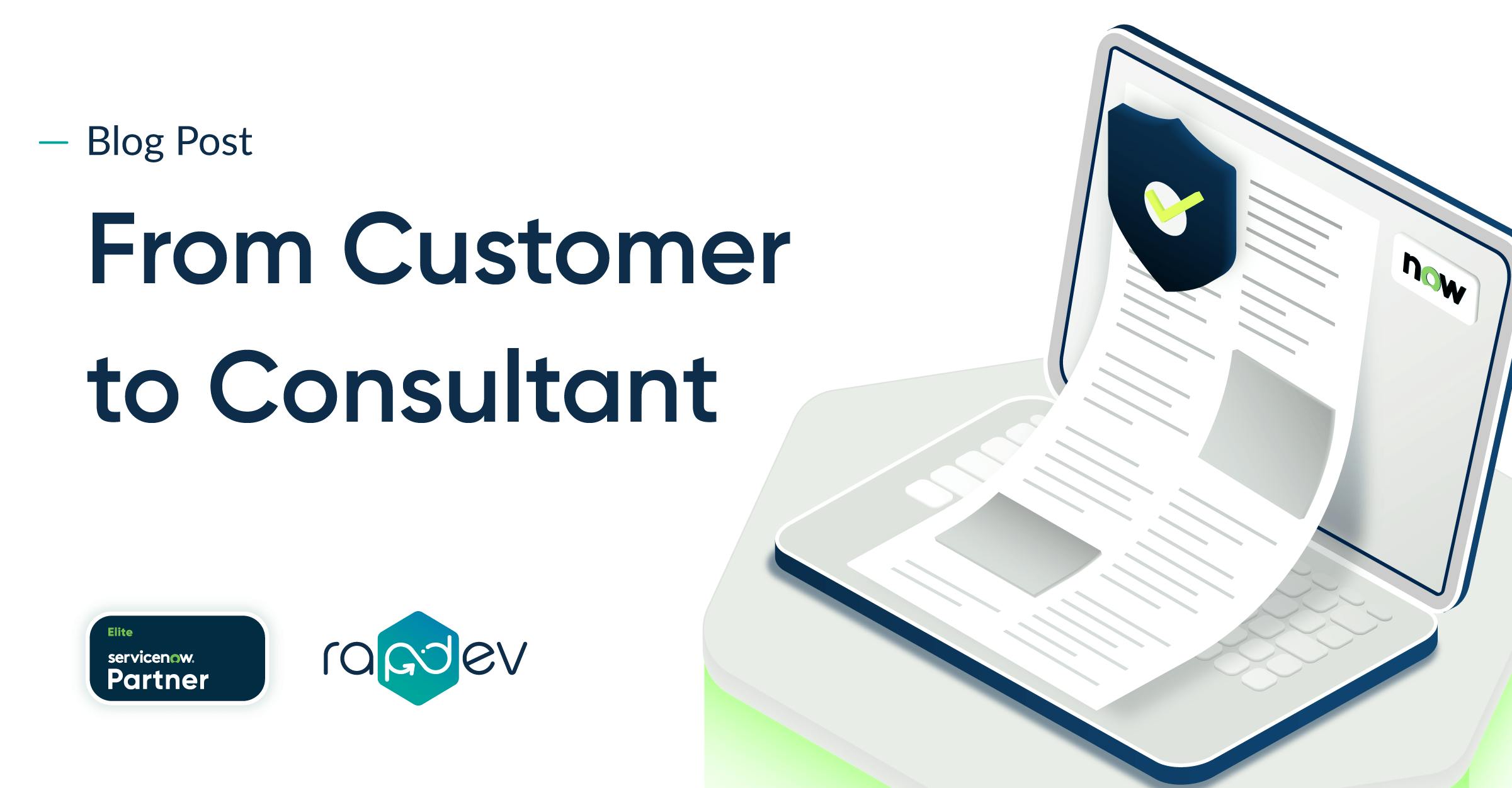From Customer to Consultant | RapDev