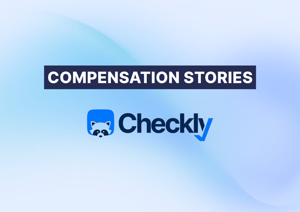 Compensation stories: Checkly’s pay calculator is building a culture of trust and high-performance