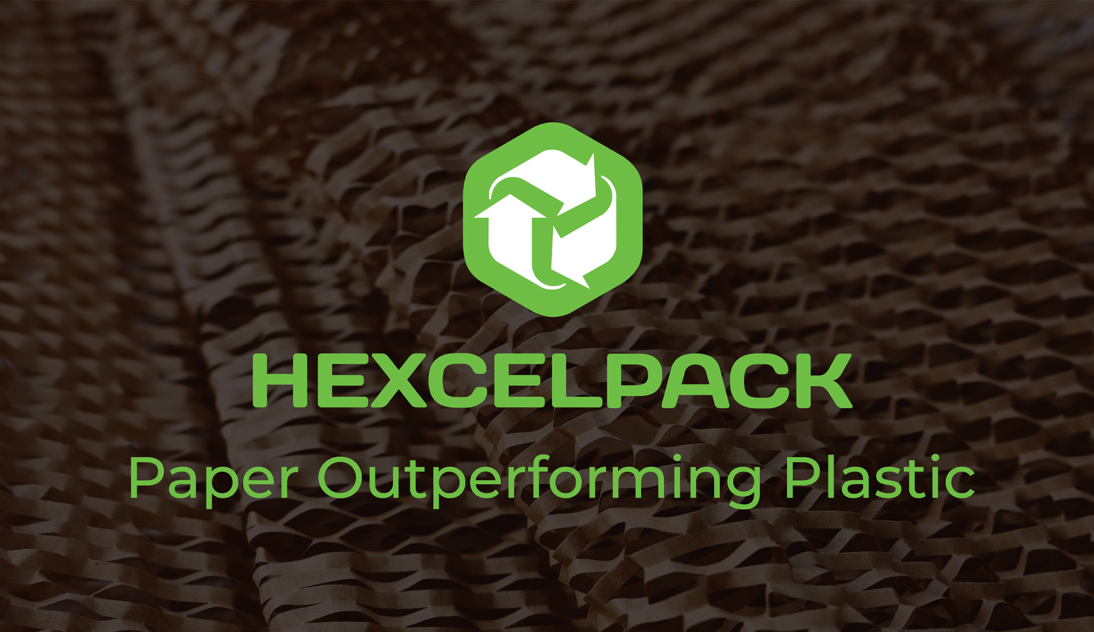 Leading Sustainable Packaging: HexcelPack, LLC