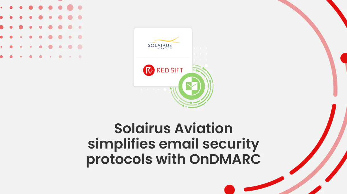 OnDMARC by Red Sift | Solairus Aviation case study