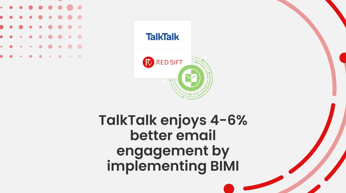 OnDMARC by Red Sift | TalkTalk case study