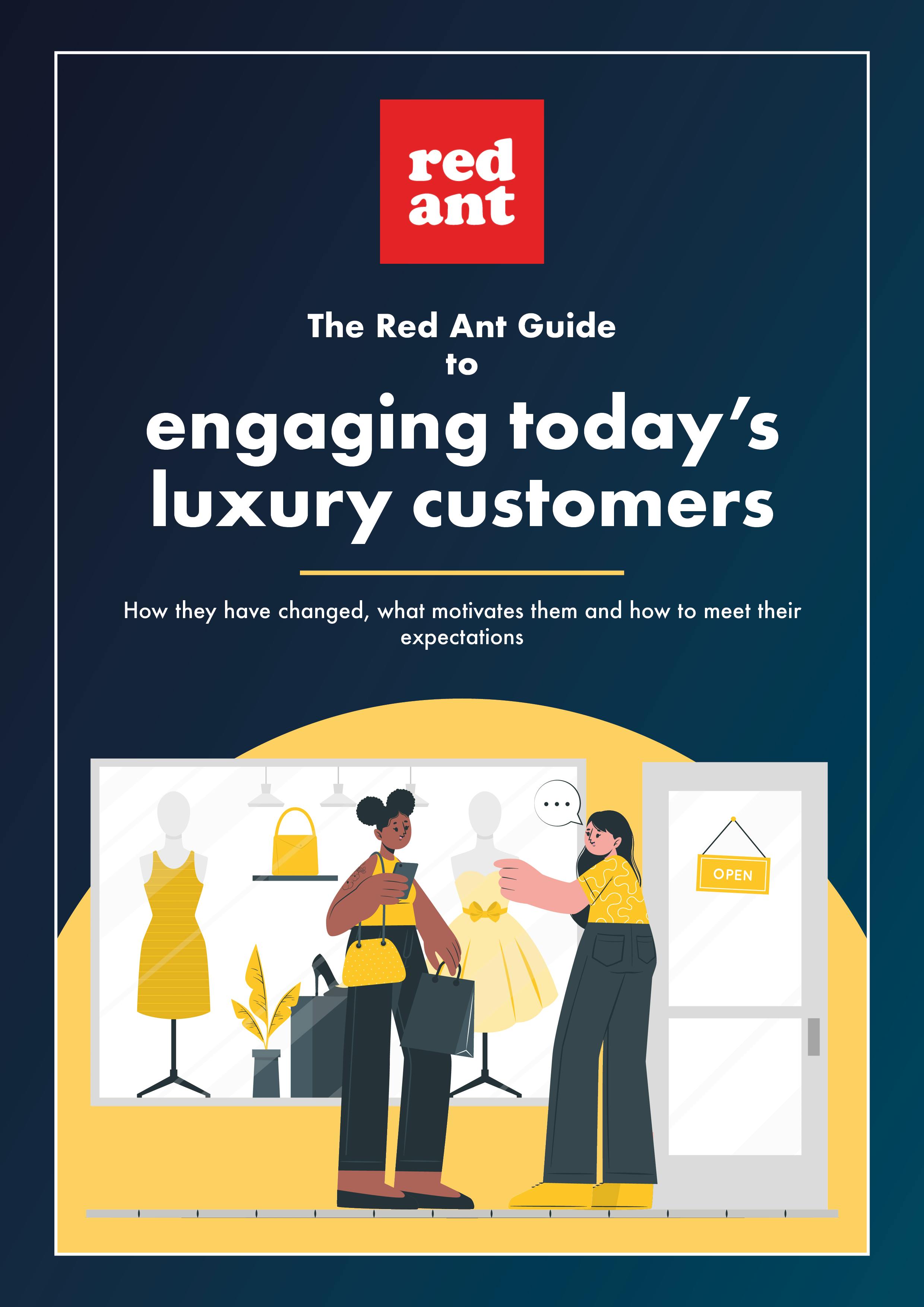Engaging Luxury Customers | Whitepaper | Red Ant