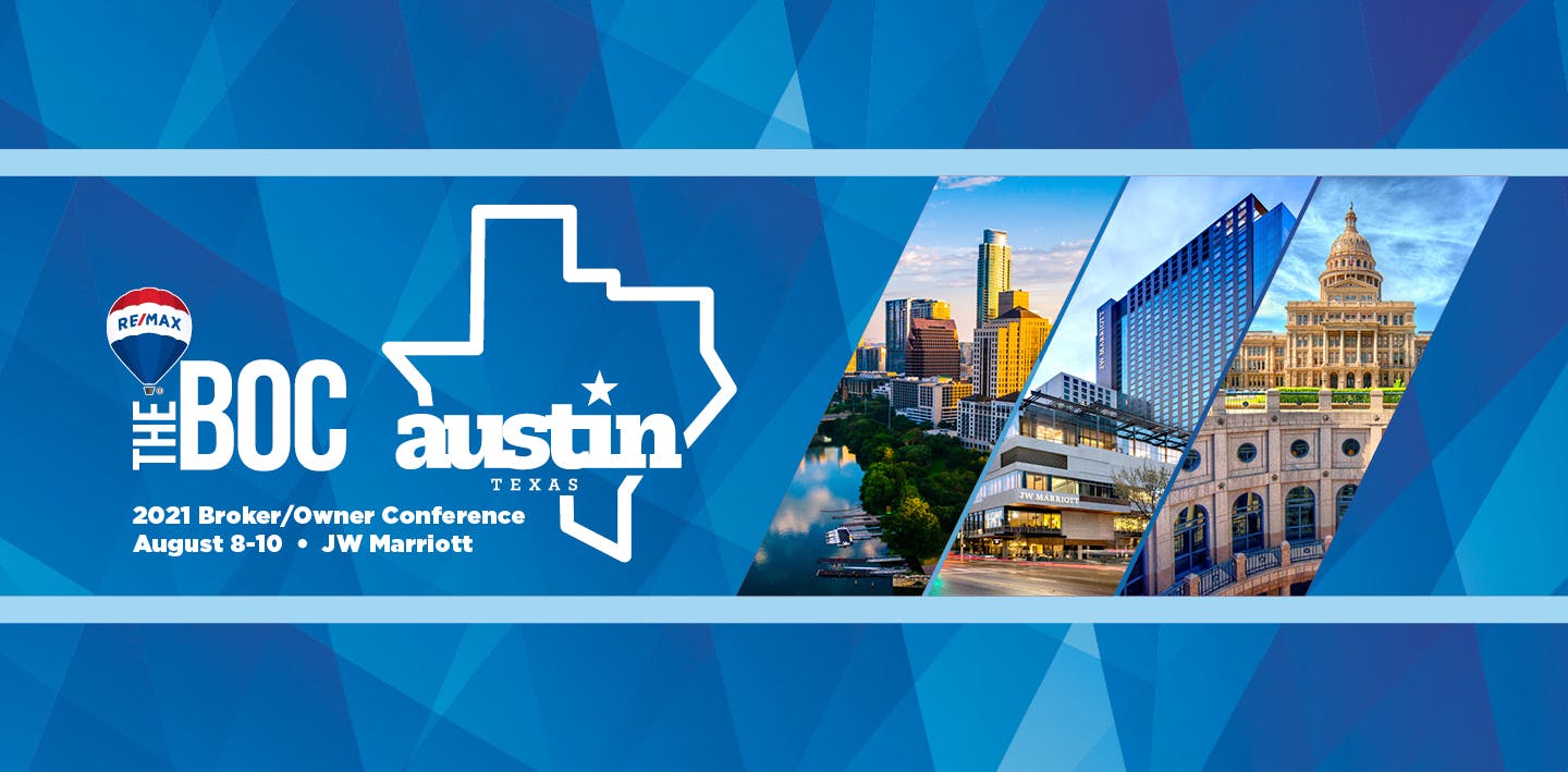 The 2021 RE/MAX BOC Heads to Austin, Texas! | RE/MAX NEWS