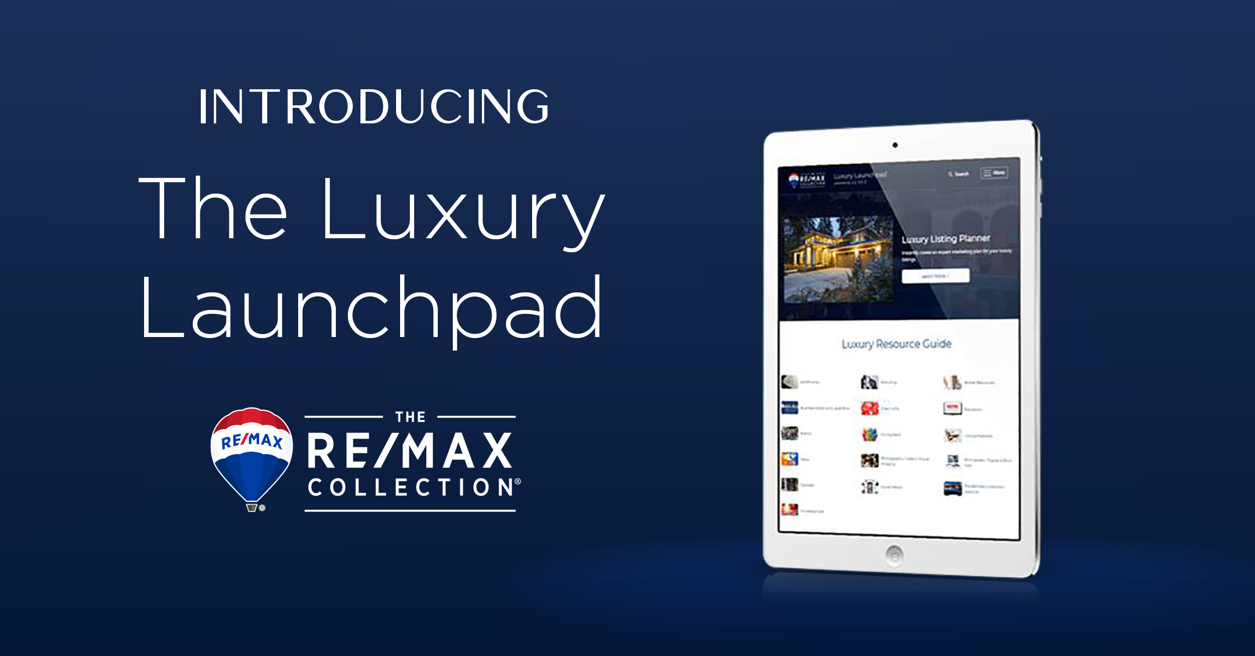 The Luxury Launchpad Streamlines Resources for RE/MAX Luxury Agents ...